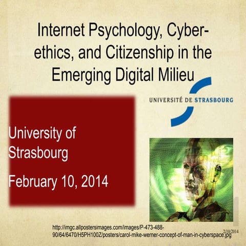 Internet Psychology, Cyber-ethics, and Citizenship in the Emerging ...