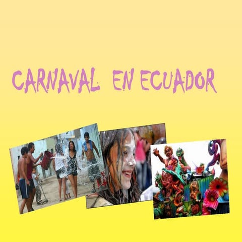 Carnaval en Ecuador | PPTX