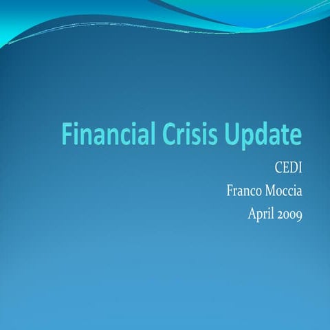 Financial Crisis Update 2009 | PDF