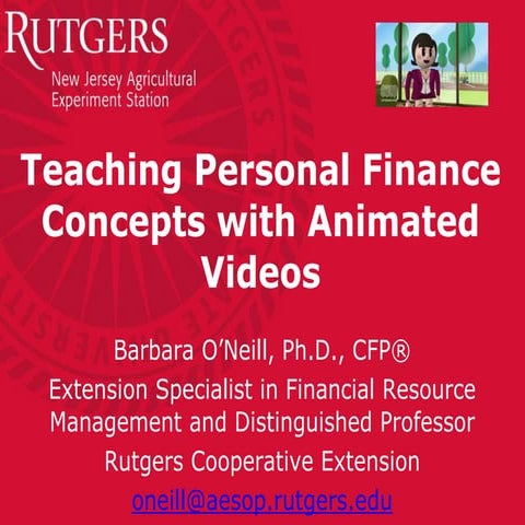CEE Teaching Personal Finance Concepts With Animated Videos-10-13 | PPT