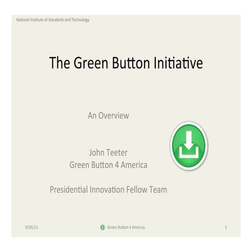 Green Button Overview: Ceeic webinar 26 sep-2013 | PDF