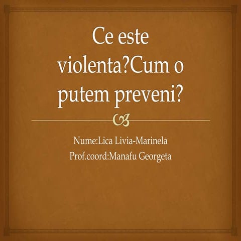 Ce este violenta | PPTX