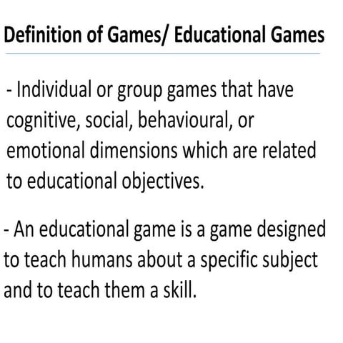 Definition of Games/ Educational Games | PPT