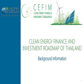Clean Energy Finance and Investment Roadmap of Thailand: background ...