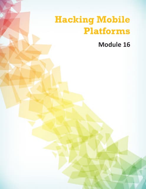 Ce Hv8 Module 16 Hacking Mobile Platforms Pdf