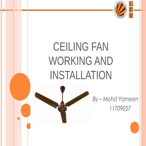 Ceiling fan(working and installation) | PPT