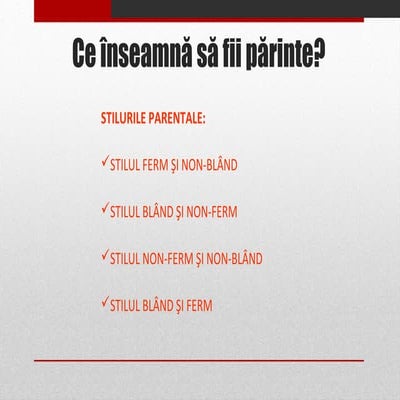 Ce inseamna sa fii parinte | PPT