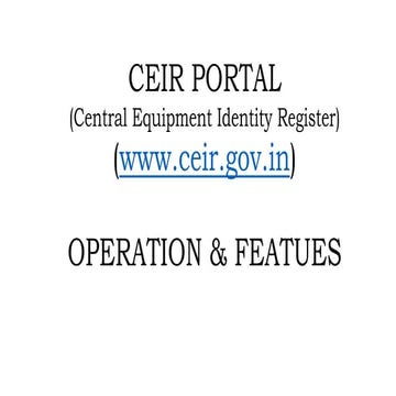 CEIR Portal USER MANUAL , HOW TO USE EASILY | PPTX