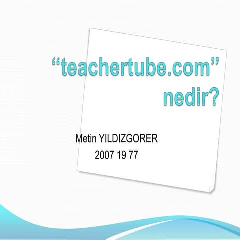 Ceit 418-teacher-tube- | PPTX