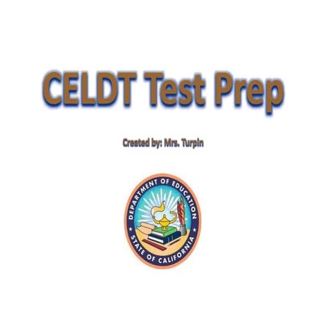 Celdt test prep | PPT