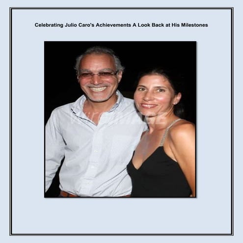 Julio Caro - Journey From the Year 1981 to 2007 | DOCX