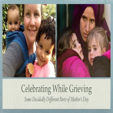 Celebrating while Grieving | PPT