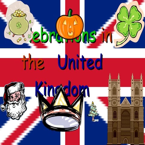 British Festivals and Celebrations | PPT