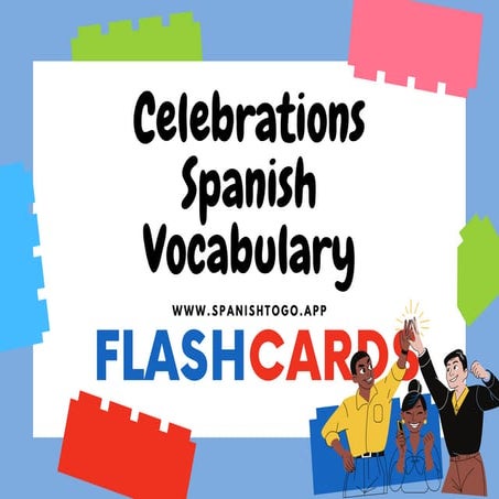 Celebrations - Spanish Vocabulary - Flashcards.pdf