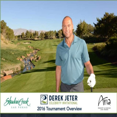 Derek Jeter's 2nd Annual Celebrity Invitational Golf Tournament Weekend ...