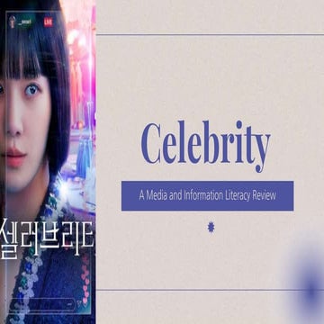 Celebrity_Mediaand InformationLiteracy Review.pptx