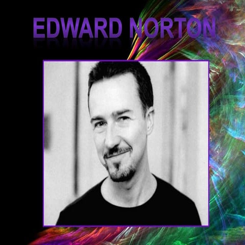 Edward Norton | PPTX