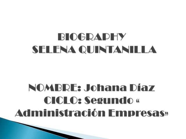 Selena quitanilla presentation_by_alicia3 | PPTX