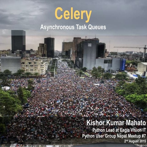 Celery: The Distributed Task Queue