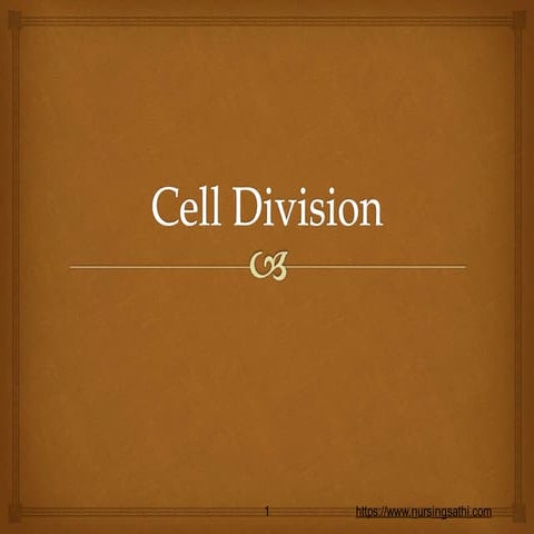 DETAILED PRESENTATION ON CELL AND ITS DIVISION | PPTX