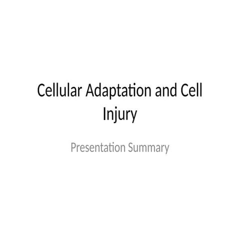 Cell_Adaptation_and_Injury_Presentation.pptx