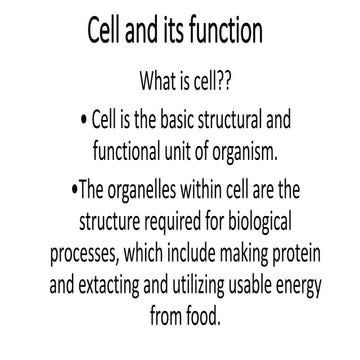 Cell and its function showing various organelles | PPTX
