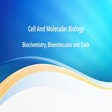 Cell and Molecular Biology_Chapter II.pptx