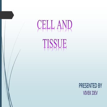 Cell and tissue | PPTX