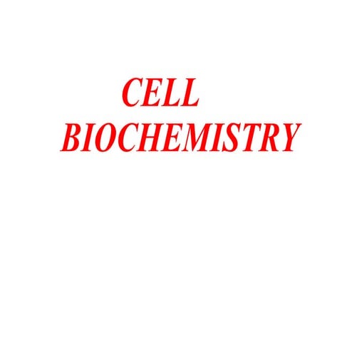 Cell Biochemistry Ppt