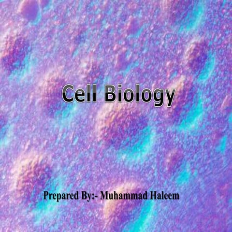 Cell biology | PPT