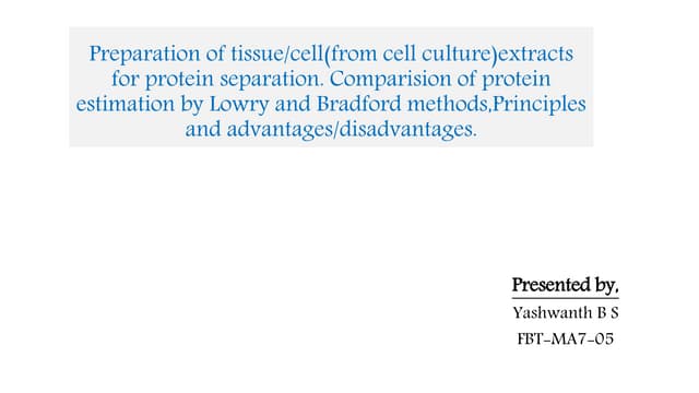 DIFFERENT METHODS OF PROTEIN ESTIMATION - PROTEINS AND ENZYMES ...