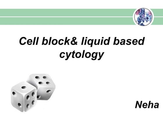 CELL BLOCK PREPARATION AND ITS IMPORTANCE | PPTX