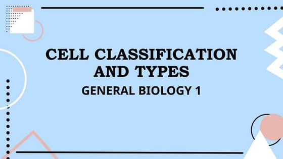 General biology GENBIO1 ORIENTATION.pptx | Biological Sciences | Science