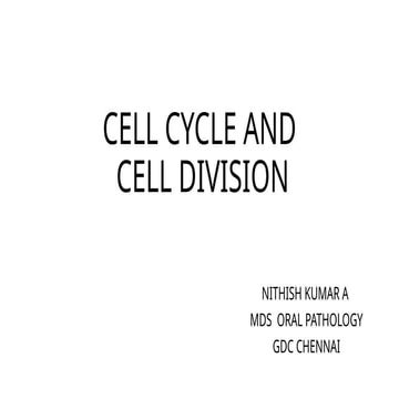CELL CYCLE AND CELL DIVISION 111111.pptx