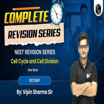 CELL CYCLE AND CELL DIVISION Revision Notes.pdf