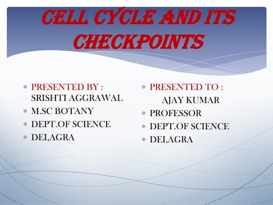 Cell cycle regulation ppt | PPT