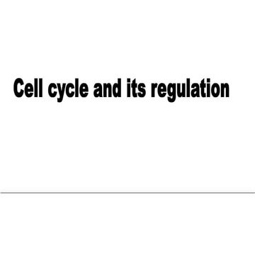 Cell cycle regulation ppt | PPTX