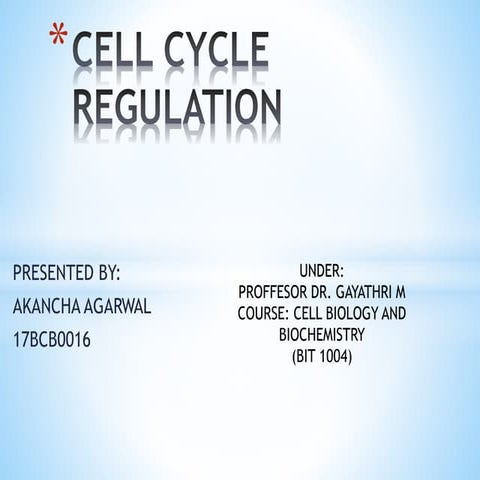 Cell cycle regulation | PPTX