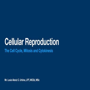 The Cell Cycle and Cellular Reproduction | PDF