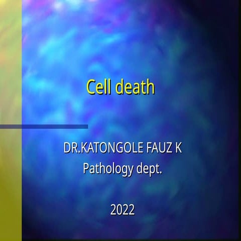 Cell death.ppt at isamic university in Uganda | PPT