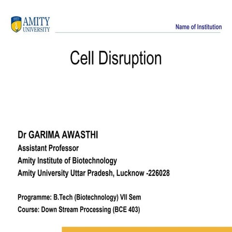 Cell Disruption (2).ppt of Amity University | PPT