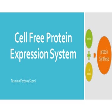 Cell free protein expression system | PPTX