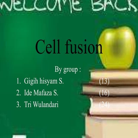 Cell fusion | PPTX