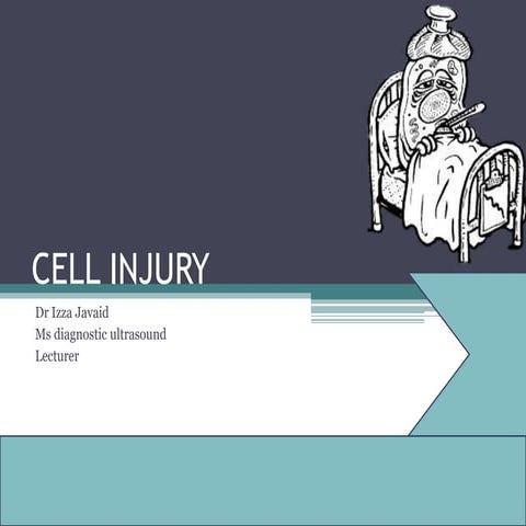 Basic principles of Cell injury and Adaptation | PPTX