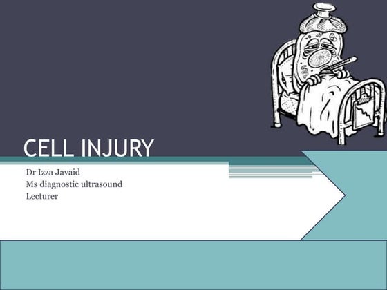 Cell injury and Cellular Adaptation: Pathology | PPT