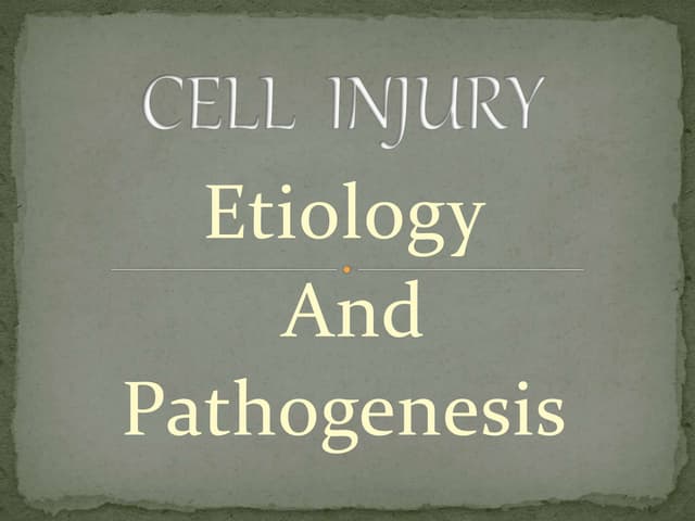 Cell injury and Cellular Adaptation: Pathology | PPTX