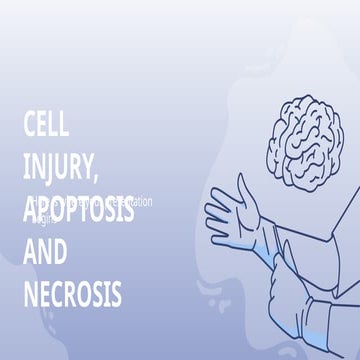 Cell Injury Apoptosis And Necrosis Pptx