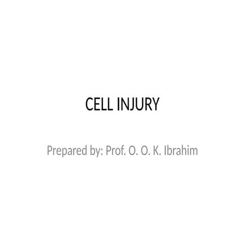 Cell injury and Cellular Adaptation: Pathology | PPTX
