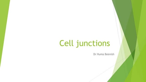 Cell junctions | PPTX
