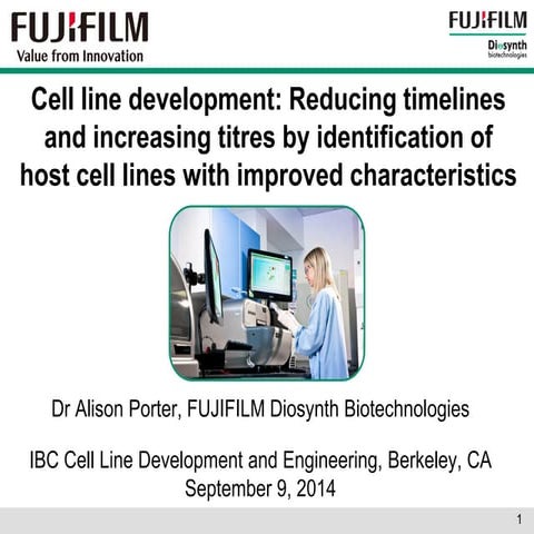 Cell Line Development: Reducing timelines and increasing titres | PDF
